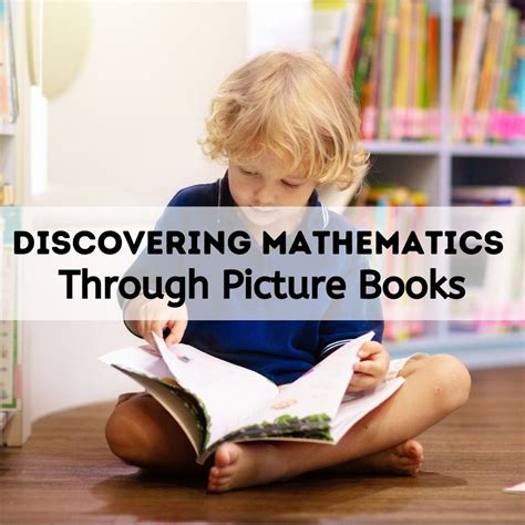 Exploring Math Through Picture Books Stay At Home Educator