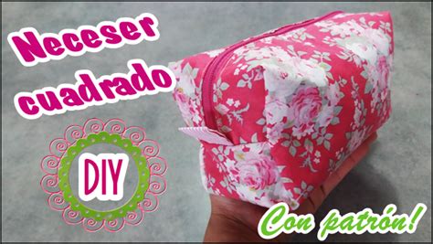 Yuyi s Creations Cosmetiquera Neceser Cuadrado con patrón fácil