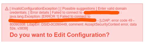 Source With Ldap Error Isc Discussion And Questions Sailpoint Developer Community