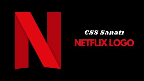 Netflix Logo CSS Sanatı YouTube