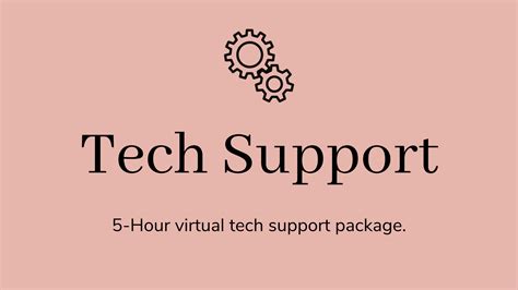 Tech Support Hours 5 Hours