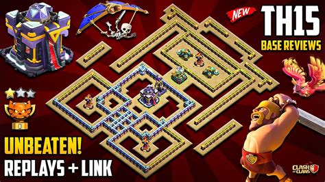 Only 1 Star Th15 War Base Link 5 Replays Best Th15 Base 2023