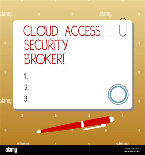 Writing Note Showing Cloud Access Security Broker Business Photo Showcasing Safety Business