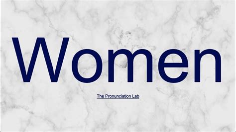 Women Pronunciation How To Pronounce Women Is Women Tricky Learn The Correct Way Youtube