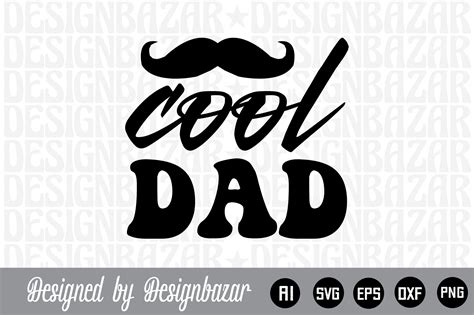 Cool Dad Graphic By Designbazar · Creative Fabrica