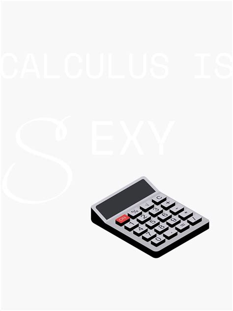 CALCULUS IS SEXY Sticker For Sale By Mannys VIP Redbubble