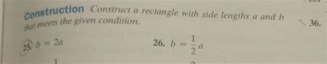 Solved Construction Construct A Rectangle With Side Lengths Chegg Com