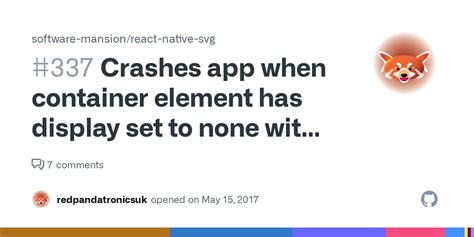 Crashes App When Container Element Has Display Set To None With Error