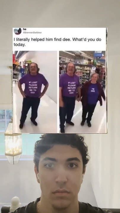 I Literally Helped Him Find Dee What Did You Do Youtube