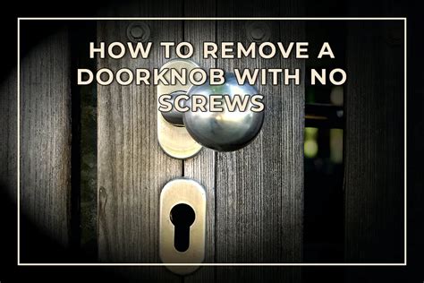 DIY 101: How to Remove a Doorknob with No Screws - Closet DIY