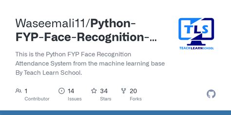 Python Fyp Face Recognition Attendence Systemgitignore At Master · Waseemali11python Fyp Face