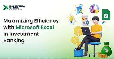 Maximizing Efficiency With Excel In Investment Banking