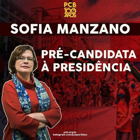 Movimento Reflexivo O Pcb Lança Sofia Manzano Pré Candidata à Presidê Sófia Assessoria