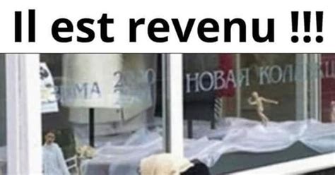 Il Est Revenu Blagues Et Les Meilleures Images Drôles