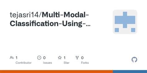 Github Tejasri14multi Modal Classification Using Transformers