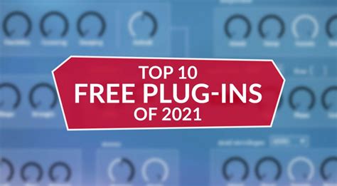 The Best Free Plug Ins A List Of Great Gear That Won T Cost You A Thing Gearnews Com