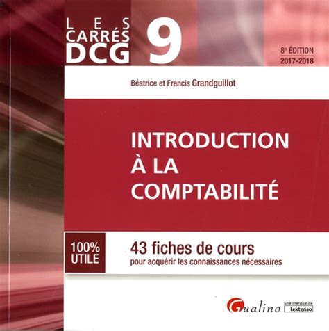Introduction à la comptabilité DCG de Francis Grandguillot Grand Format Livre Decitre