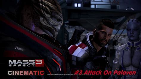 4k Mass Effect 3 Cinematic 03 Attack On Palaven Youtube