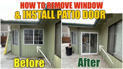 How To Remove A Window And Replace It With Sliding Glass Patio Door We Re
