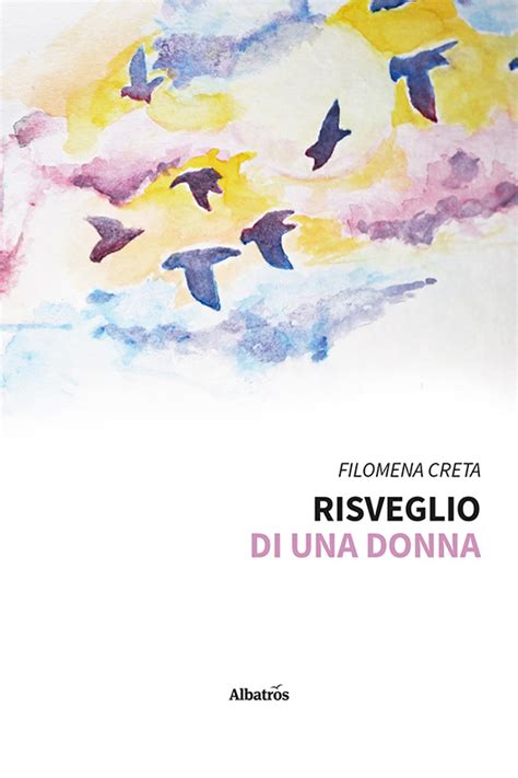 Risveglio Di Una Donna Filomena Creta Gruppo Albatros
