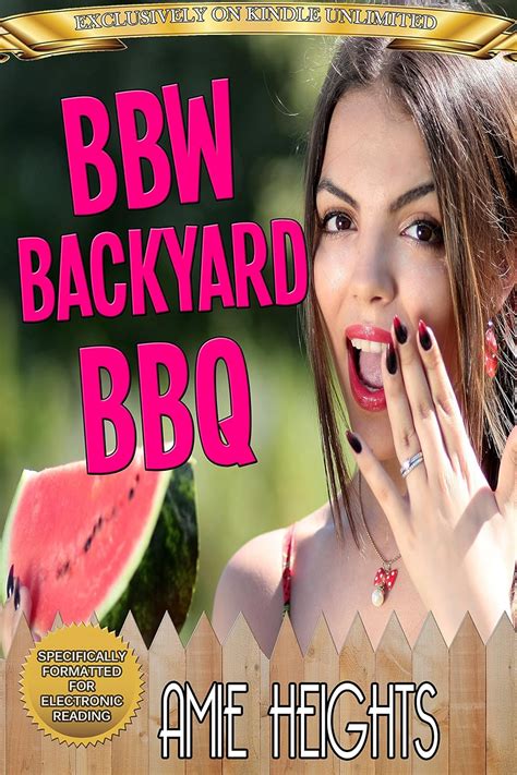 Jp Bbw Backyard Bbq English Edition Ebook Heights Amie Kindleストア
