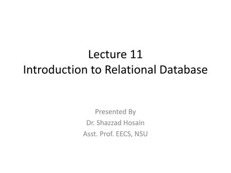 Ppt Lecture 11 Introduction To Relational Database Powerpoint Presentation Id5775756