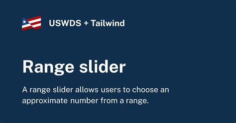 Range Slider Uswds Tailwind