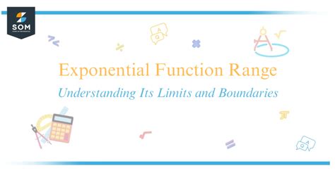 Exponential Function Range Understanding Its Limits And Boundaries