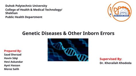 Genetic Diseases And Other Inborn Errors Pptx