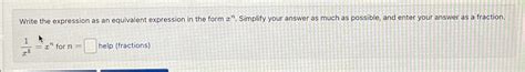 Solved Write The Expression As An Equivalent Expression In