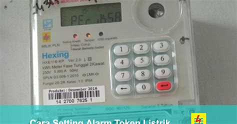 Cara Setting Alarm Token Listrik - INFO PLN TERBARU