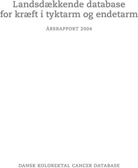 Landsdækkende database for kræft i tyktarm og endetarm PDF Gratis download