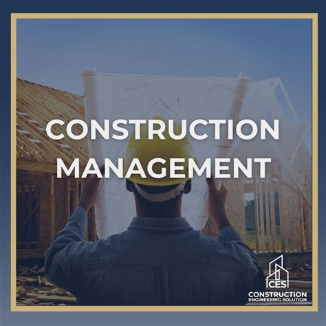 Ces Save Time And Money With Construction Management Construction