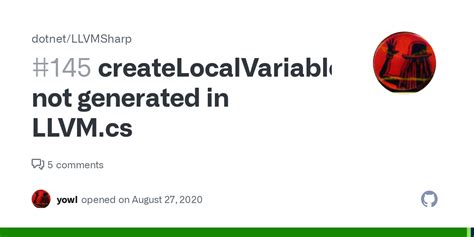 CreateLocalVariable Not Generated In LLVM Cs Issue 145 Dotnet