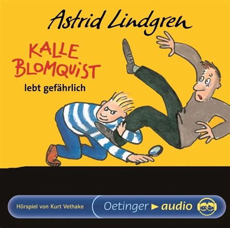 Oetinger Hörspiel Kalle Blomquist 2 Kalle Blomquist Lebt Gefährlich 1