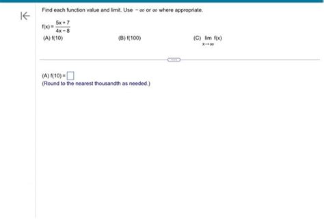 Solved Find Each Function Value And Limit Use −∞ Or ∞ Where