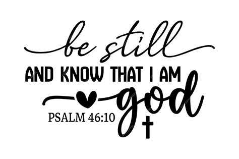 Premium Vector Be Still And Know That I Am God