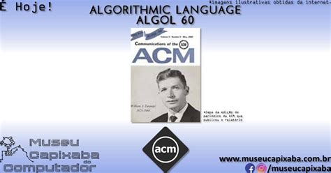 A Linguagem De Programação Algol 60 De 1960 Mcc Museu Capixaba Do