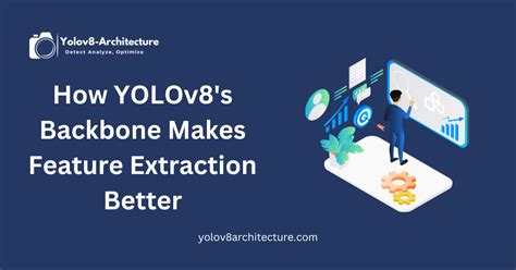 Yolov8 Backbone Architecture Explained