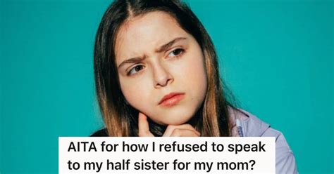 Her Mom Raised Her Half Sister Like Her Own Daughter Since She Was A