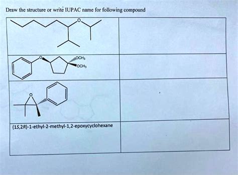 Draw The Structure Or Write Iupac Name For Following … Solvedlib