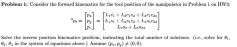 Solved Problem Consider The Forward Kinematics For The Chegg
