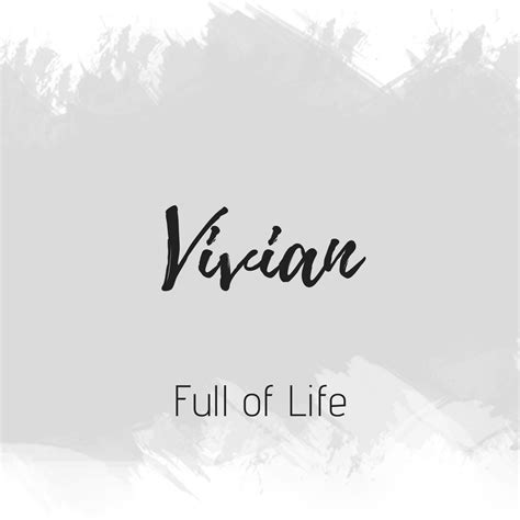 Vivian Names With Meaning Sweet Girl Names Best Character Names