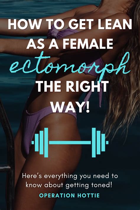 How To Get Lean As A Female Ectomorph The Right Way Artofit