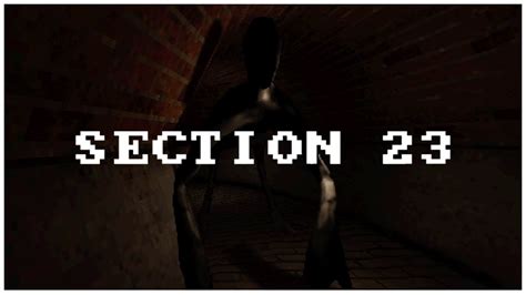 Section 23 Indie Horror Game No Commentary Youtube