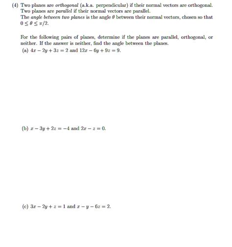 SOLVED Two Planes Are Orthogonal A K A Perpendicular If Their Normal Vectors Are Orthogonal