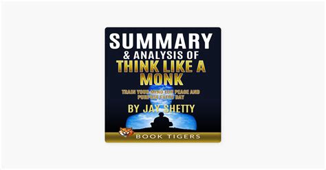 ‎summary And Analysis Of Think Like A Monk Train Your Mind For Peace