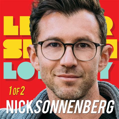 Part 1of2 Nick Sonnenberg Come Up For Air Leadership And Loyalty™ Podcast Podtail