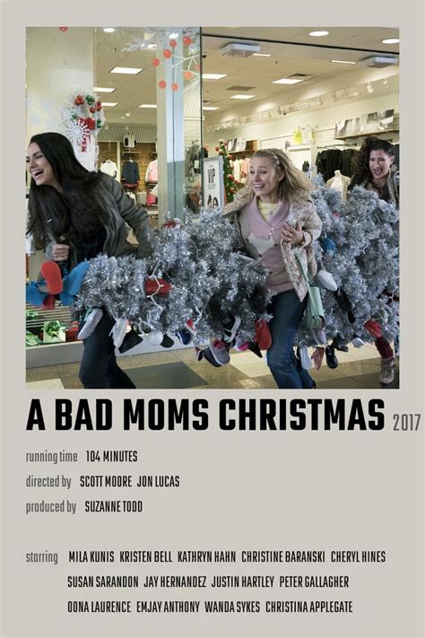 A Bad Moms Christmas Film Di Natale Film Natale