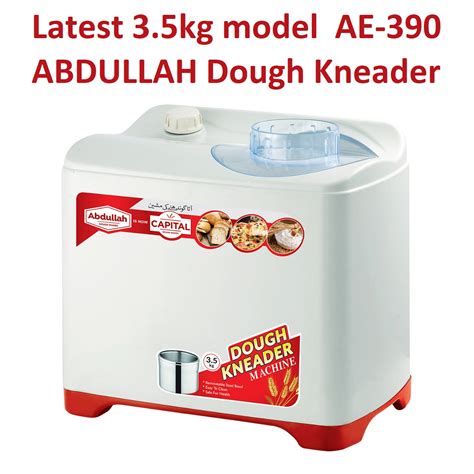 Abdullah Dough Kneader Latest High Top Model Ae390 3 5 Kg Dough Kneader Flour Roti Puri Dough